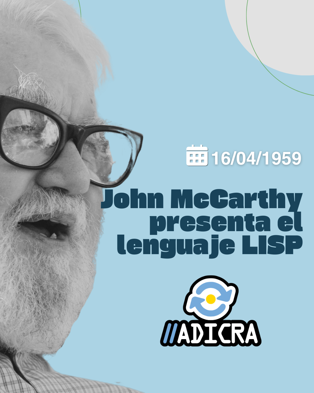 John McCarthy presenta el lenguaje LISP – Efemerides ADICRA