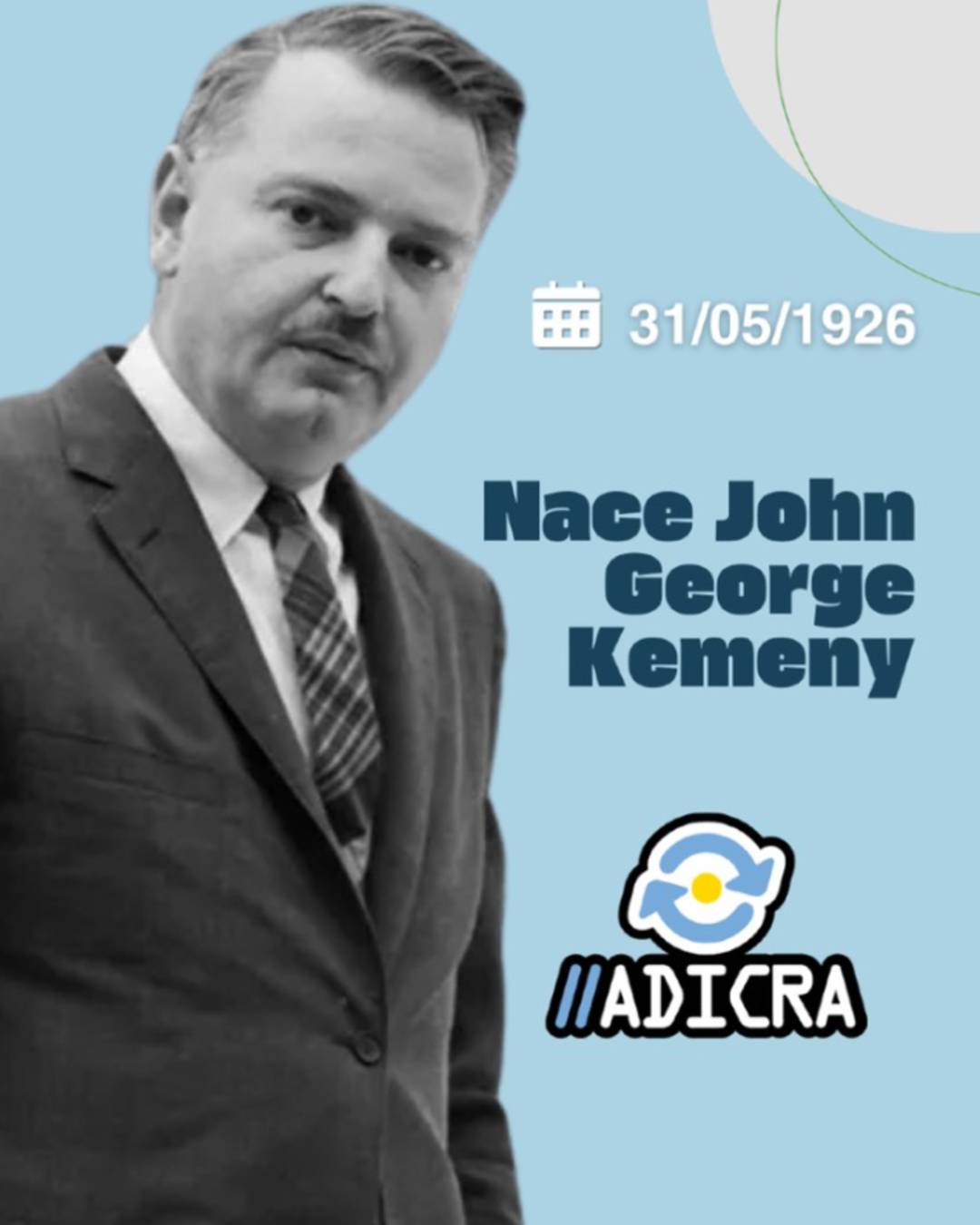 Nace John George Kemeny Efemerides Adicra