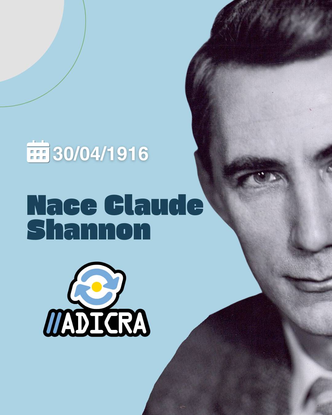 Nace Claude Shannon – Efemerides ADICRA